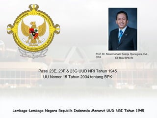 Lembaga Lembaga Negara Menurut UUD NRI Tahun 1945 | PPT
