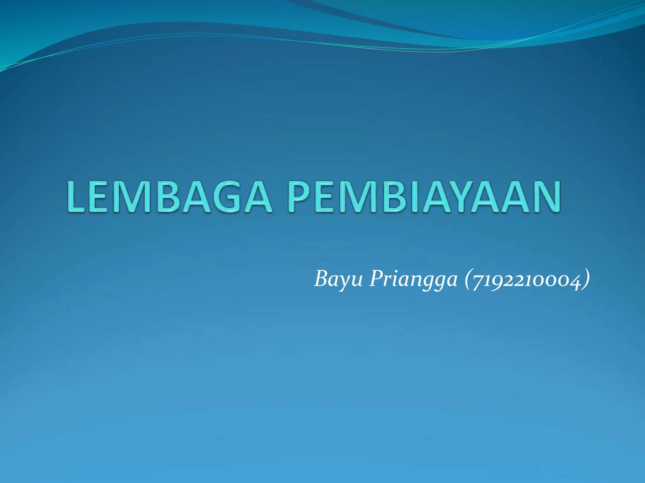 LEMBAGA_PEMBIAYAAN_ppt.ppt