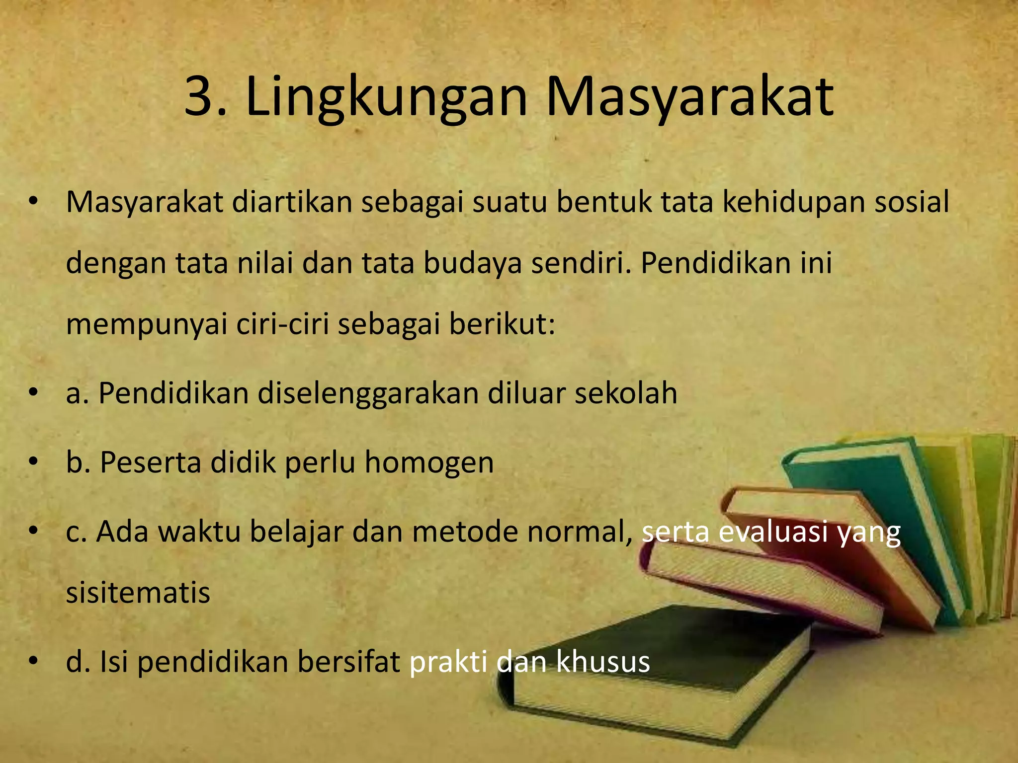 Lembaga pendidikan dan fungsinya ppt | PPTX