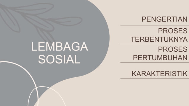 LEMBAGA SOSIAL jenis pengertian dari lembaga sosial.pptx