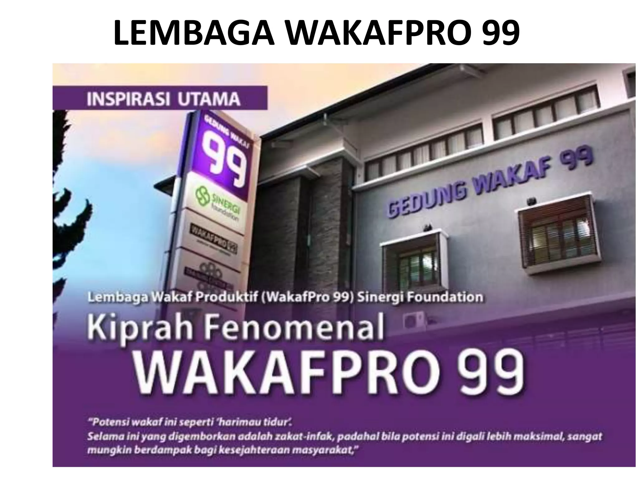 Lembaga Wakaf , Penyalur Wakaf, Donasi Wakaf Zakat Infak Shodaqoh | PPTX
