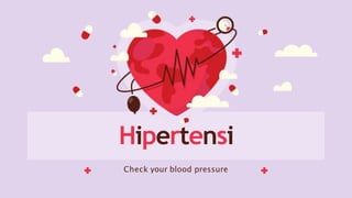 powerpoint hipertensi tanda dan gejala serta penanganan | PPTX