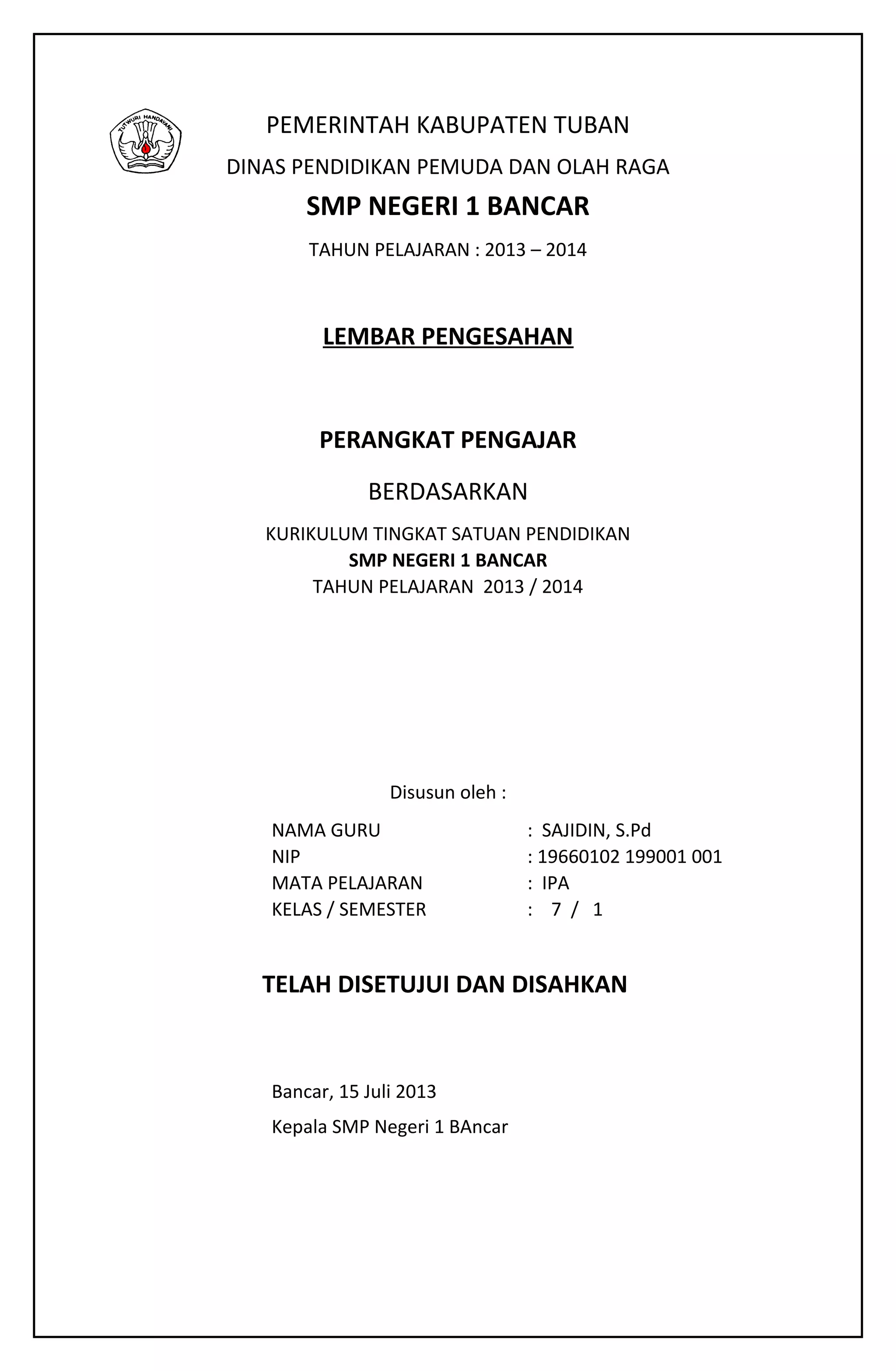 Lembar pengesahan Perangkat Mengajar IPA - Fisika- SMP Kelas 7 Semester 1 | PDF