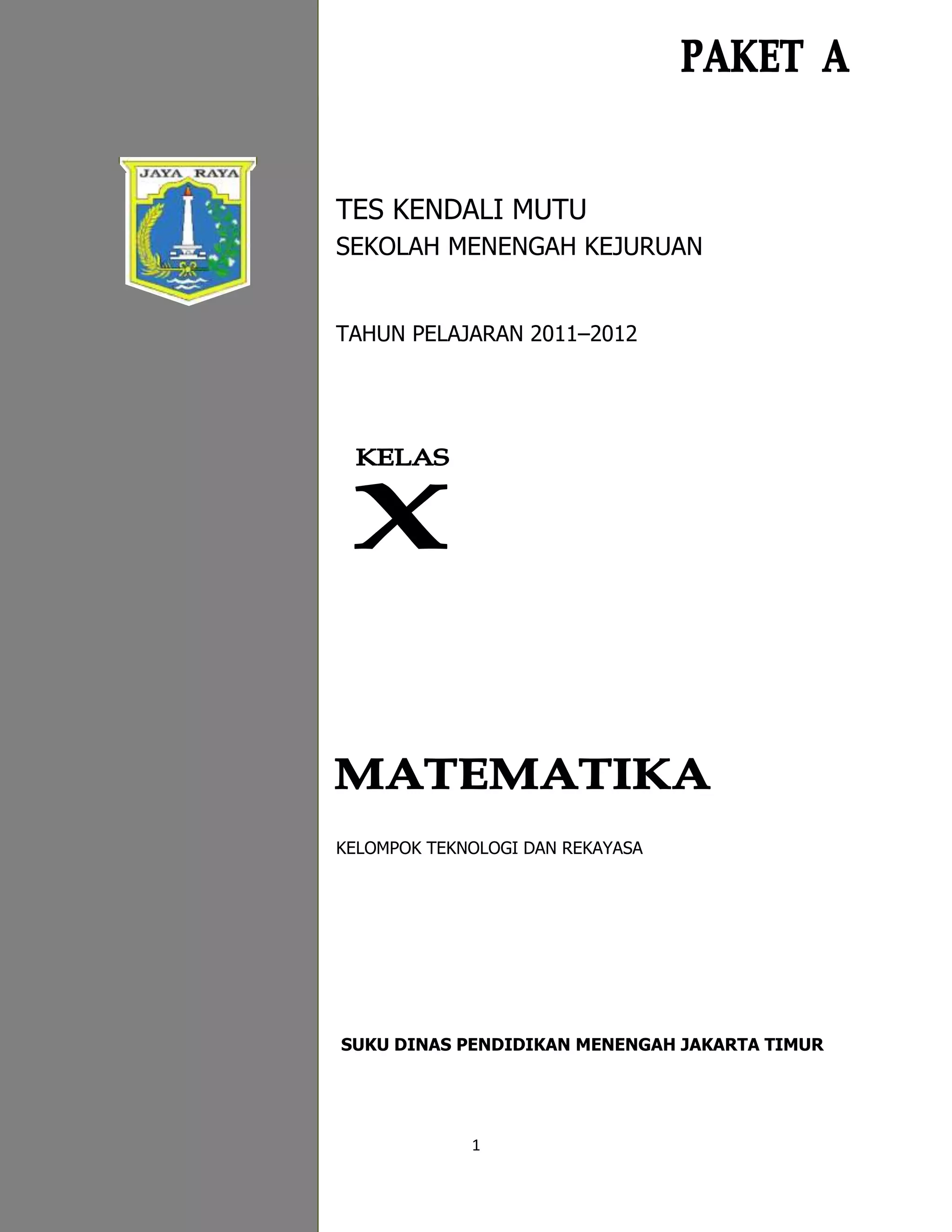 Lembar soal matematika kelas x paket a | PDF