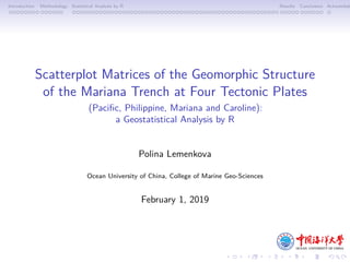 Scatterplot Matrices of the Geomorphic Structure of the Mariana Trench ...
