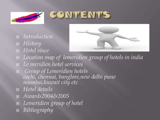 Le meridien group of hotel | PPTX