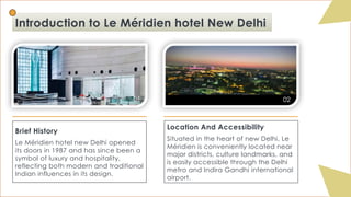 Presentation on Le Meridien Hotel New Delhi.pptx