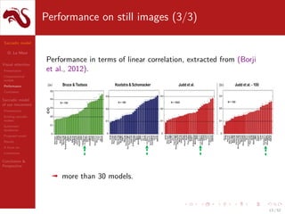 Saccadic model of eye movements for free-viewing condition | PPT