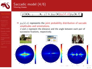 How saccadic models help predict where we look during a visual task? Application to visual ...