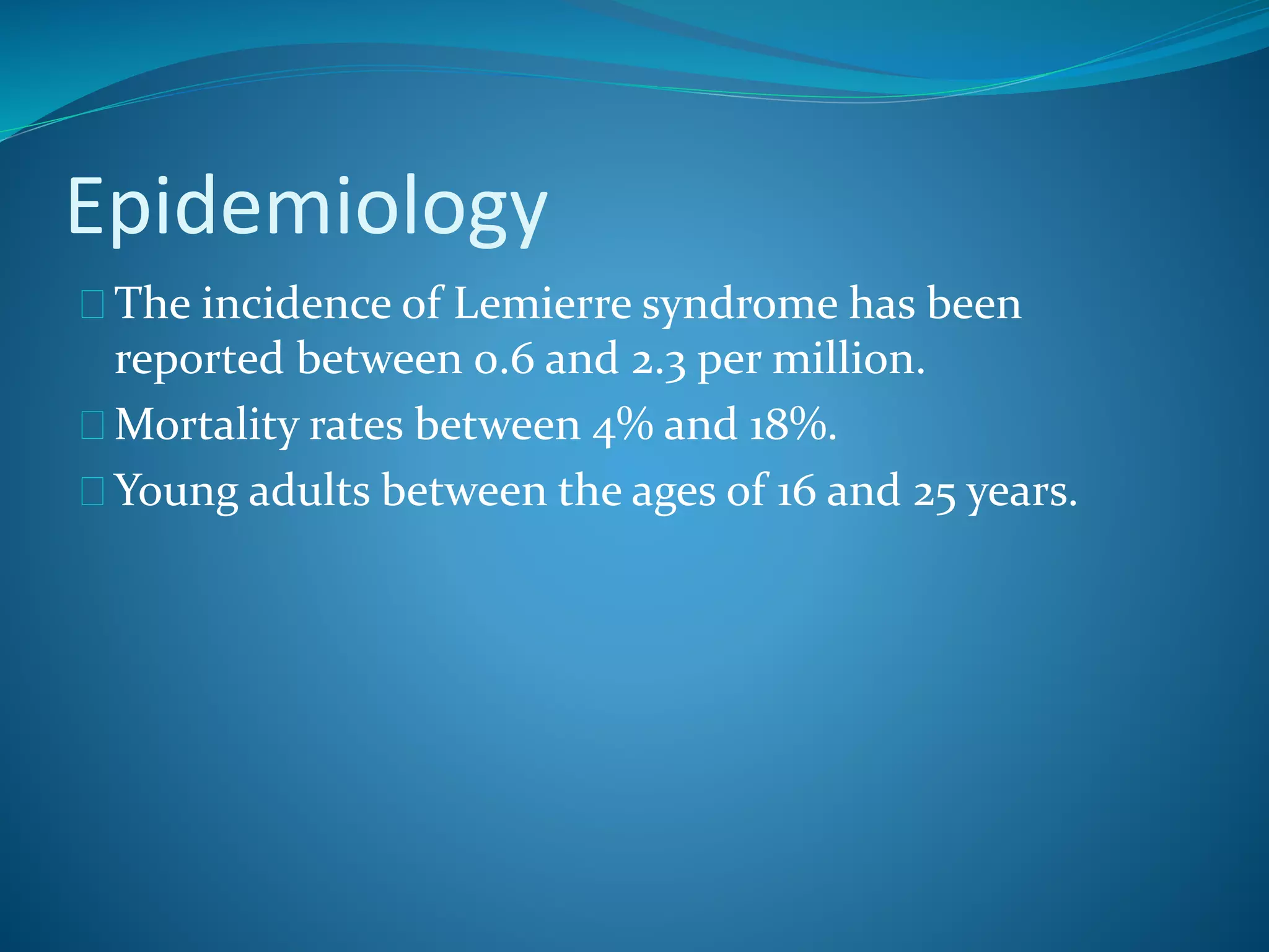 Lemierre syndrome | PPTX