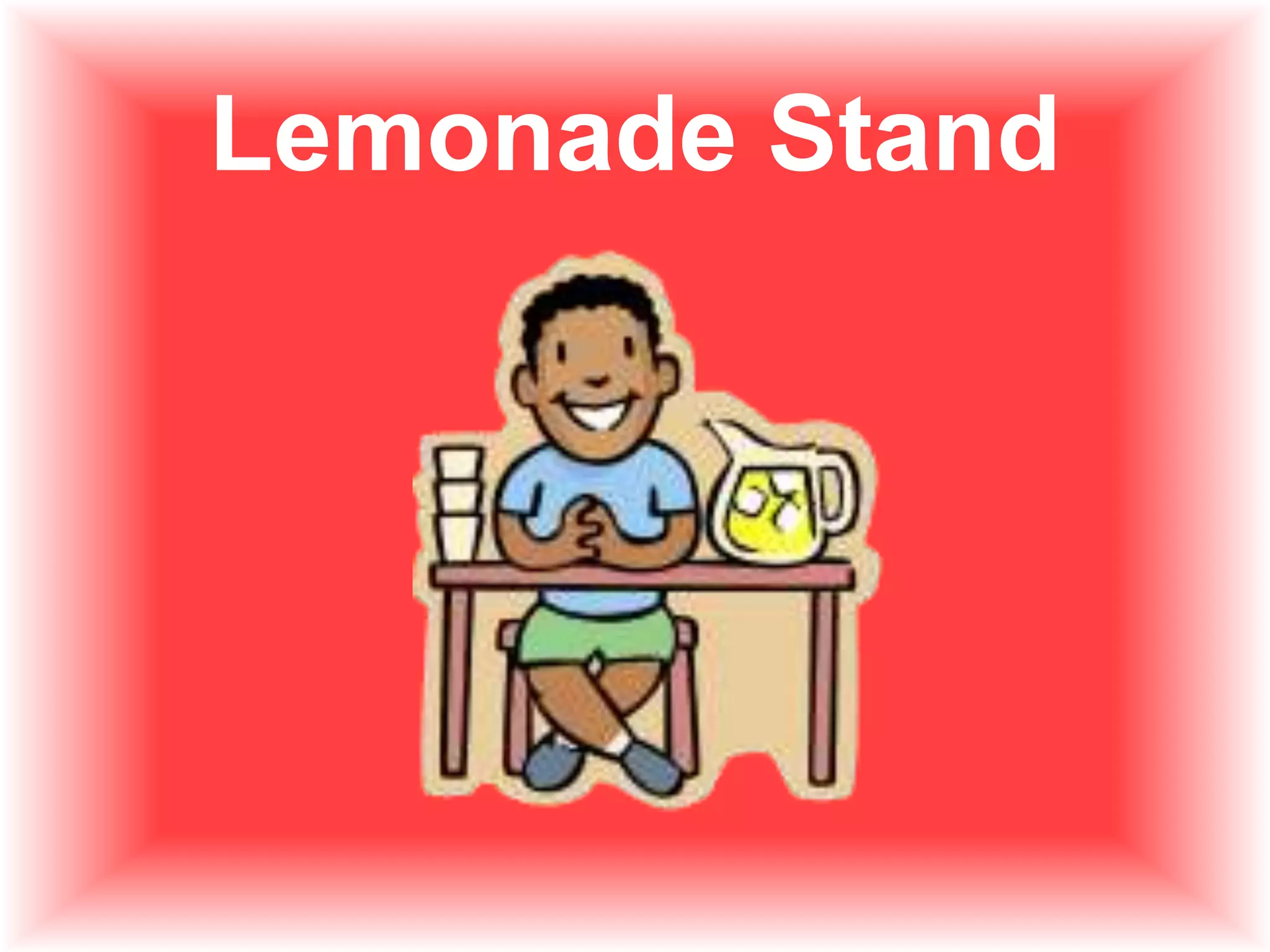 Lemonade Stand Pp | PPT