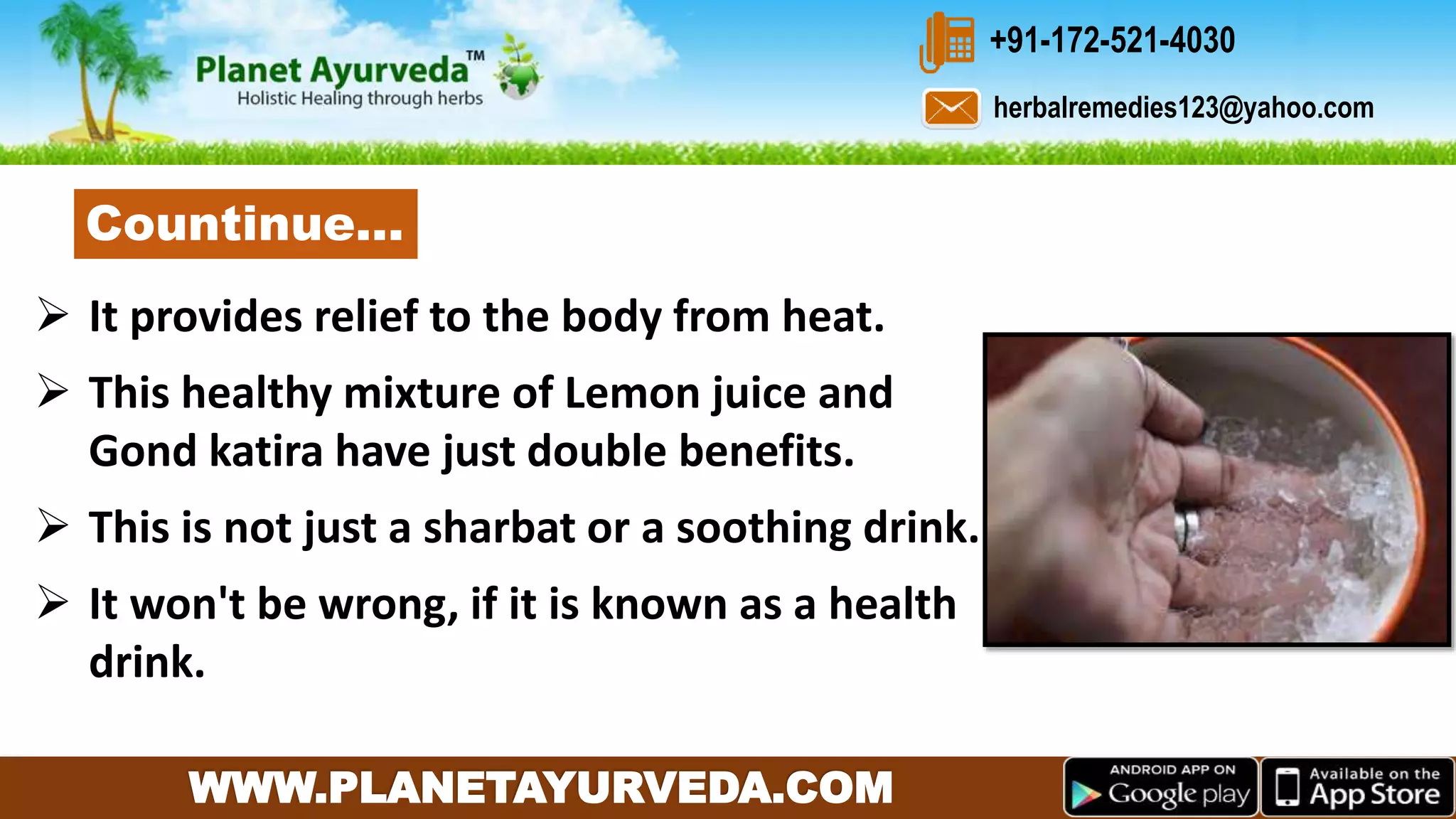 Lemon Juice with Gond Katira - Health Benefits & Method of Preparation ...