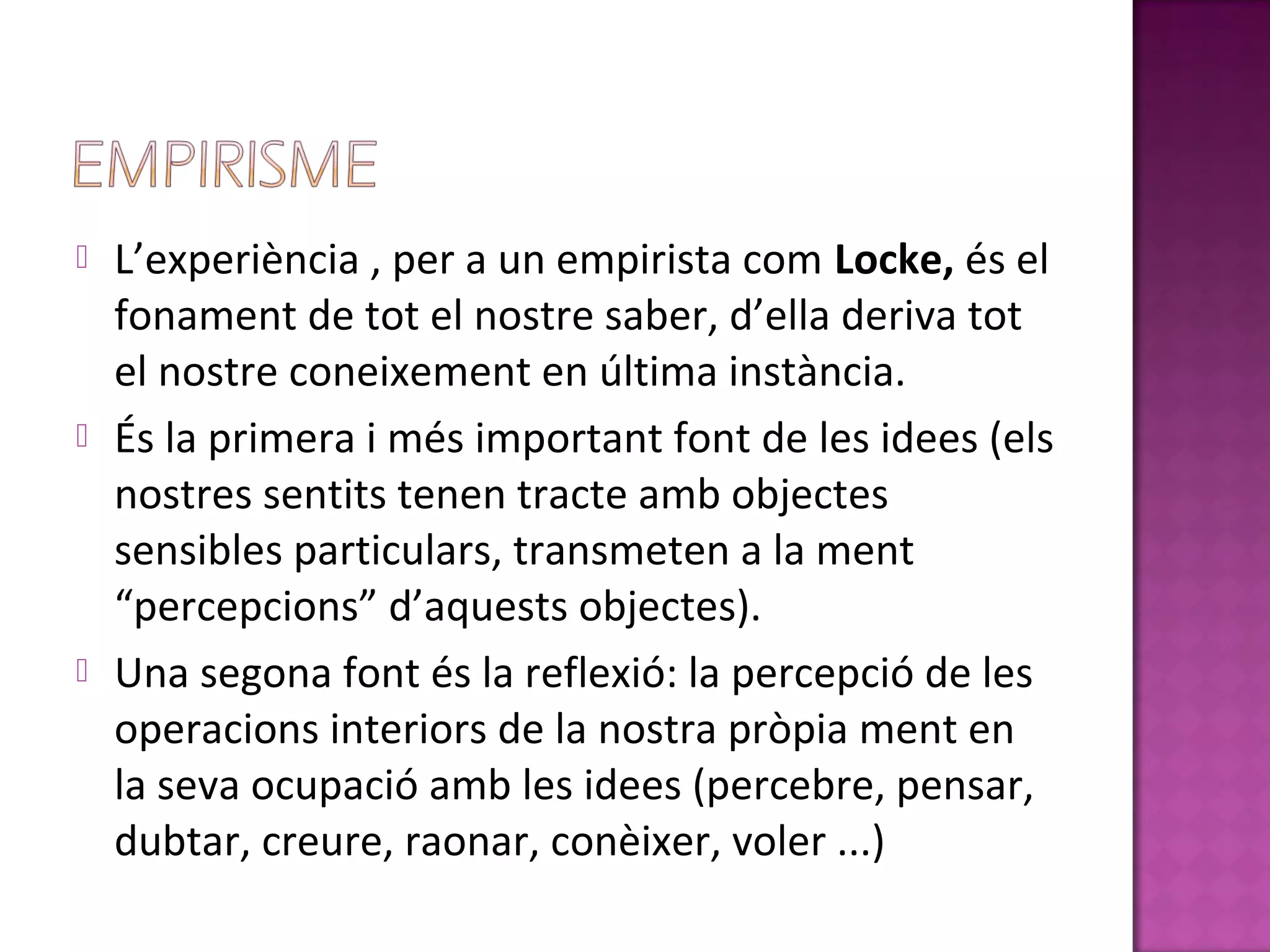 L’empirisme de John Locke (introducció) | PPT