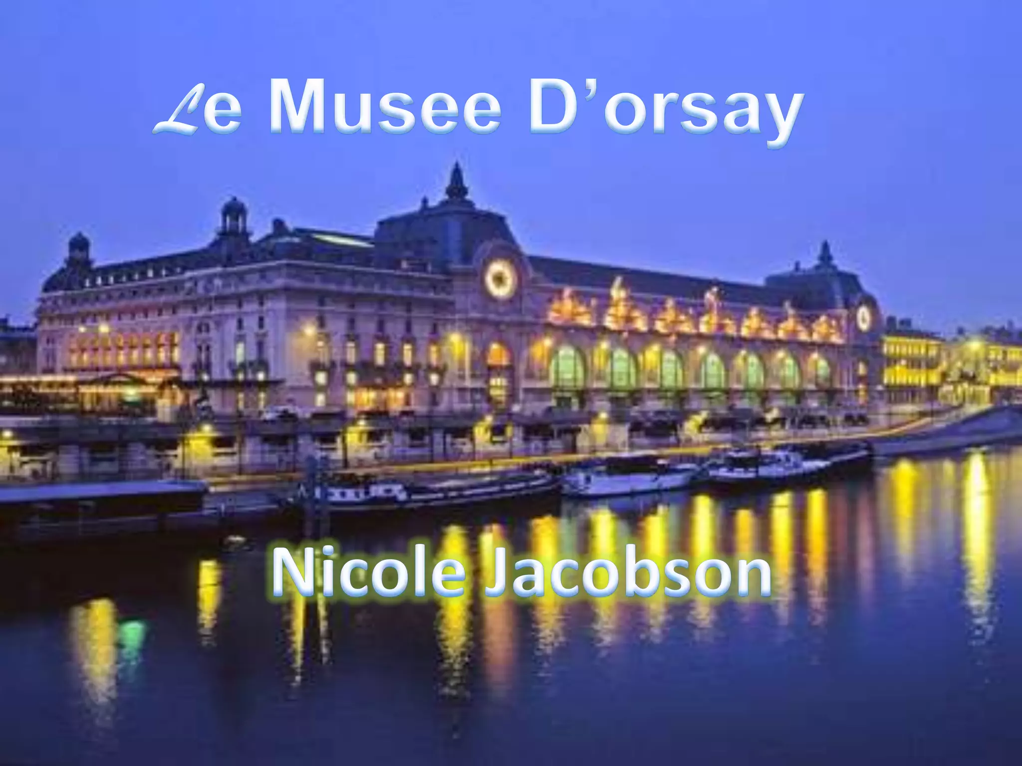 Le Musee D Orsay | PPTX