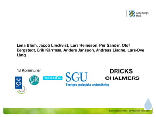 Lena Blom - vattenförsörjningsplan för göteborgsregionen | PPT