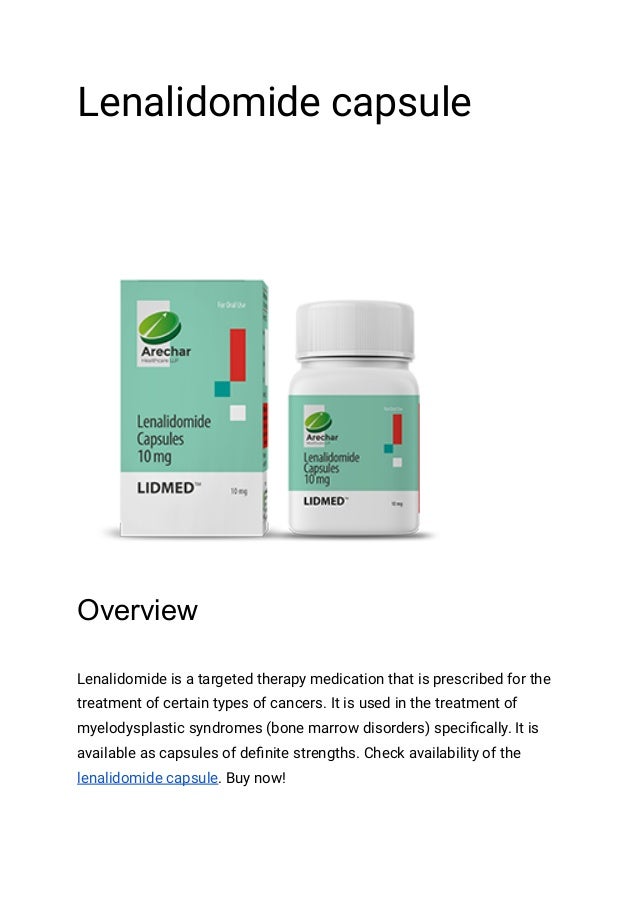 Lenalidomide capsule | PDF | Pharmaceutical Drugs | Medical Health