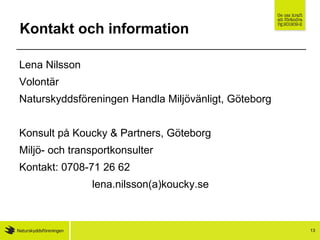 Lena Nilsson, Naturskyddsföreningen | PPT | Automotive
