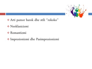 Arti ne Epoka te Ndryshme | PPTX