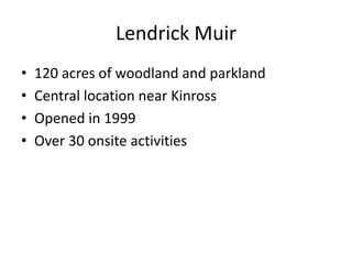 Lendrick Muir Information Evening | PPT