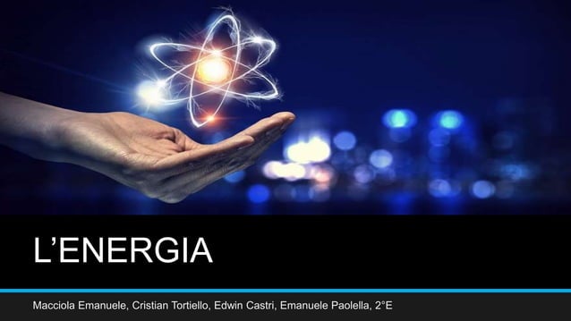 L’ENERGIA - ed.civica.pptx