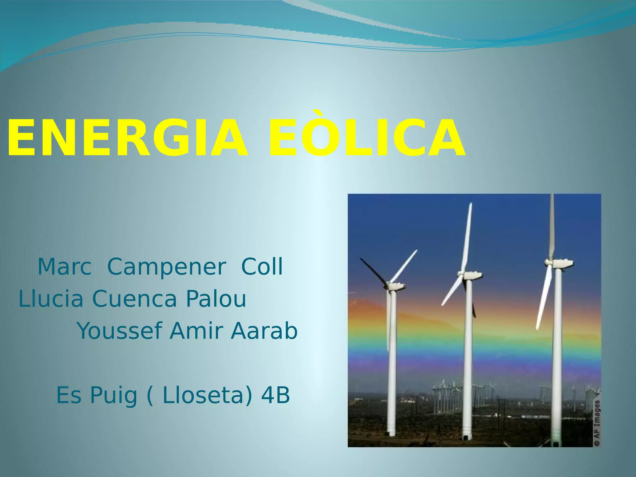 L’energia eòlica grup llucia | PDF