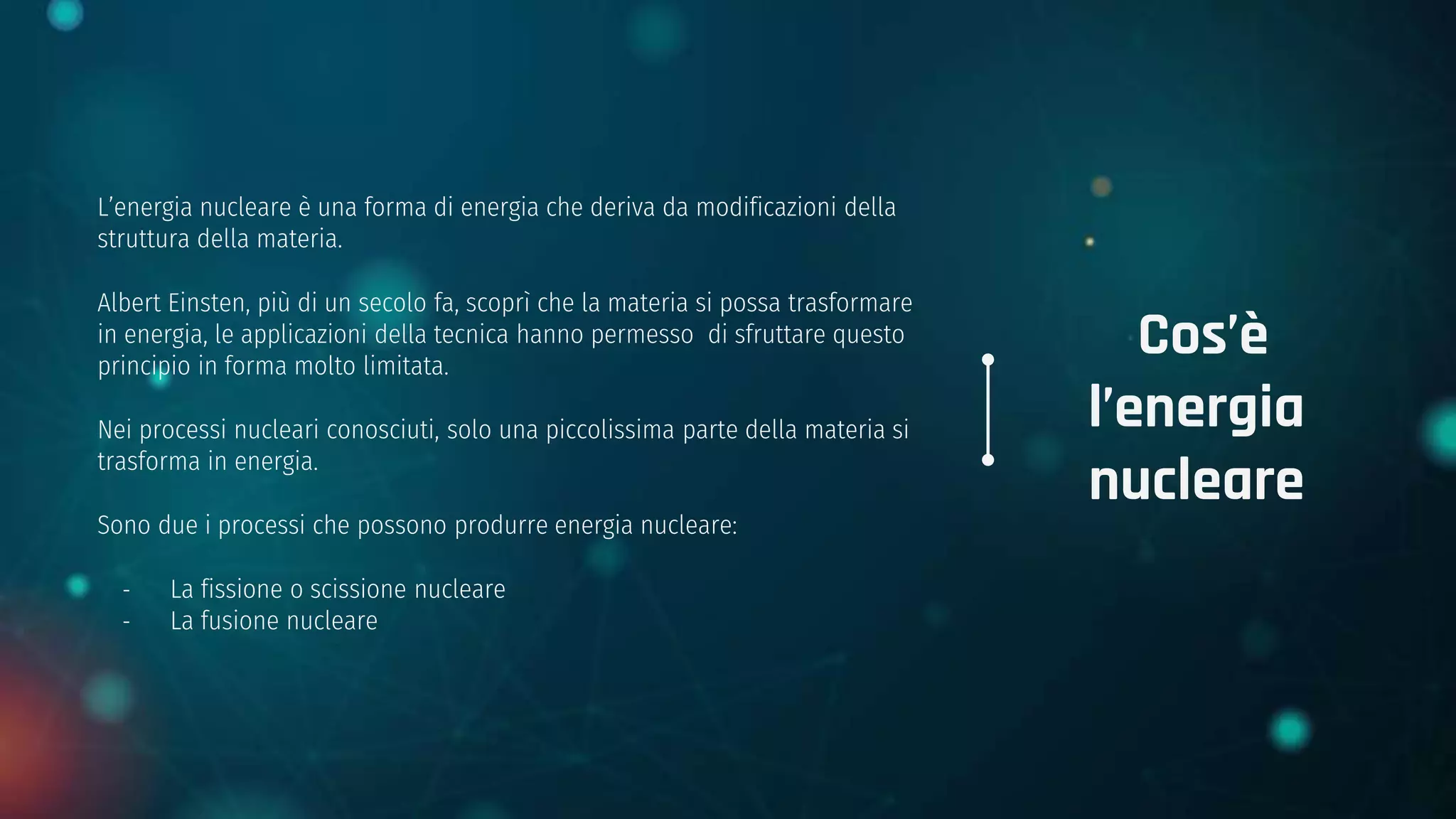L'energia nucleare | PPTX
