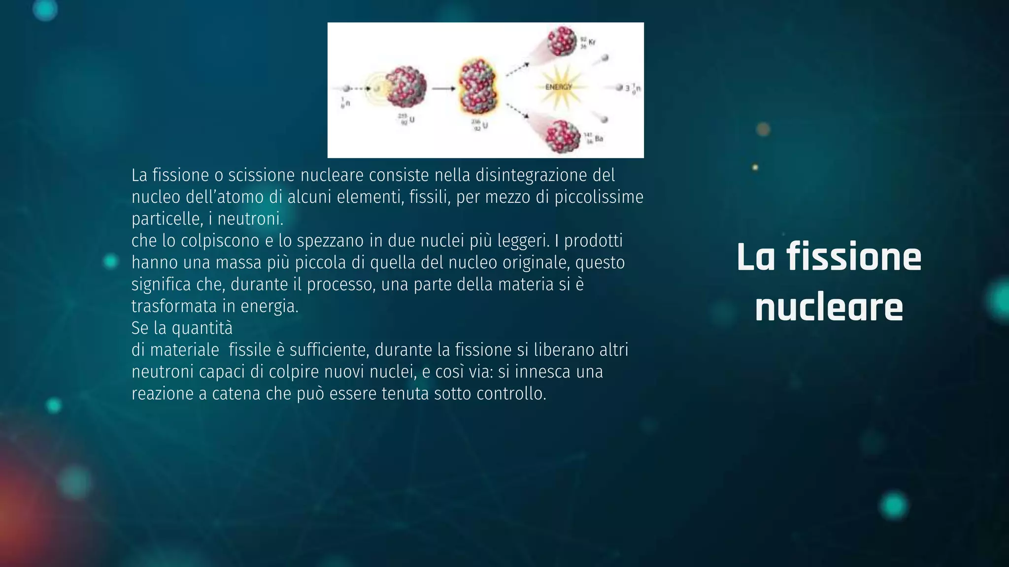 L'energia nucleare | PPTX