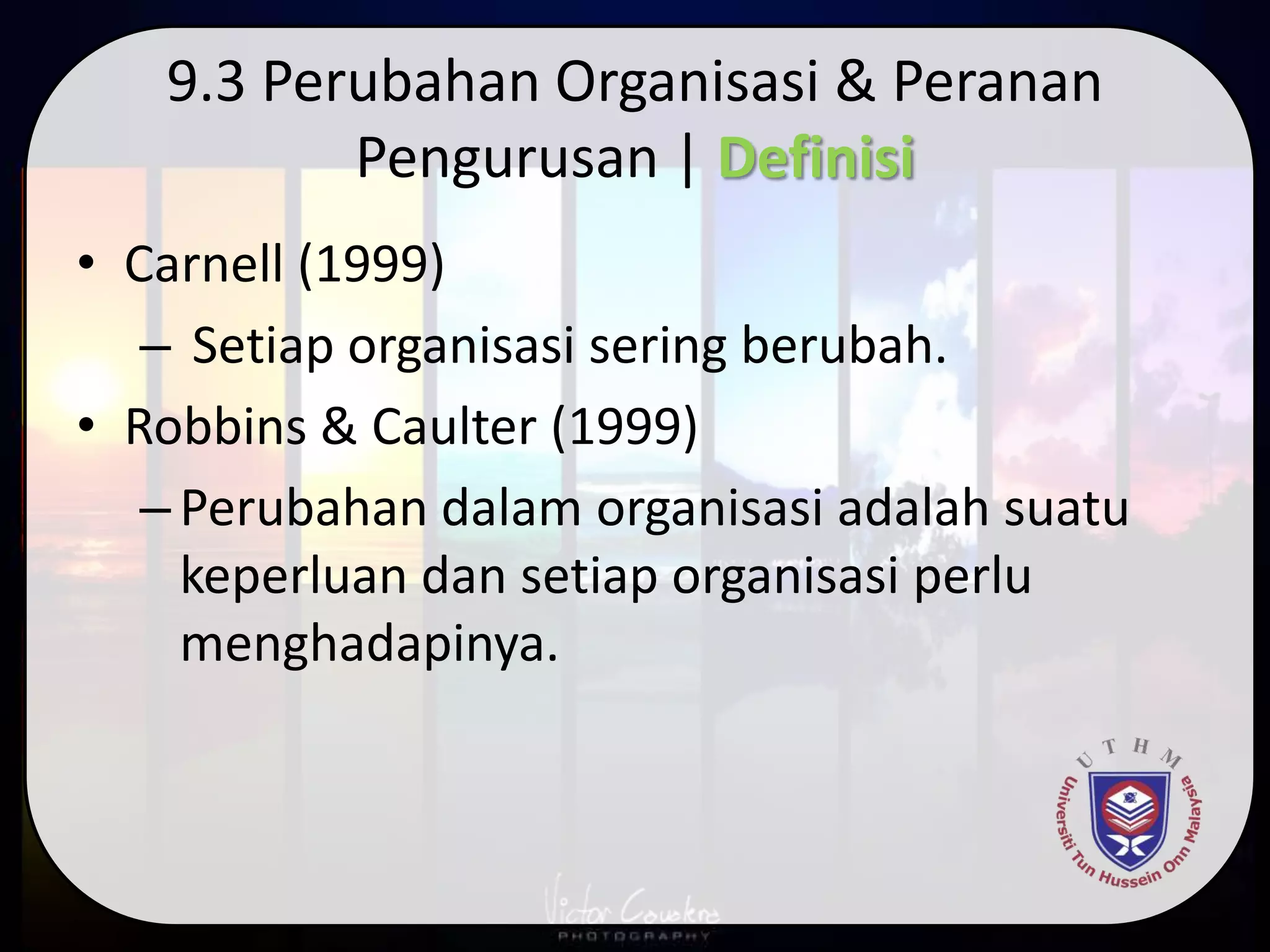 Pengurusan Perubahan & Organisasi | PPTX