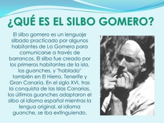 EL SILBO GOMERO | PPT
