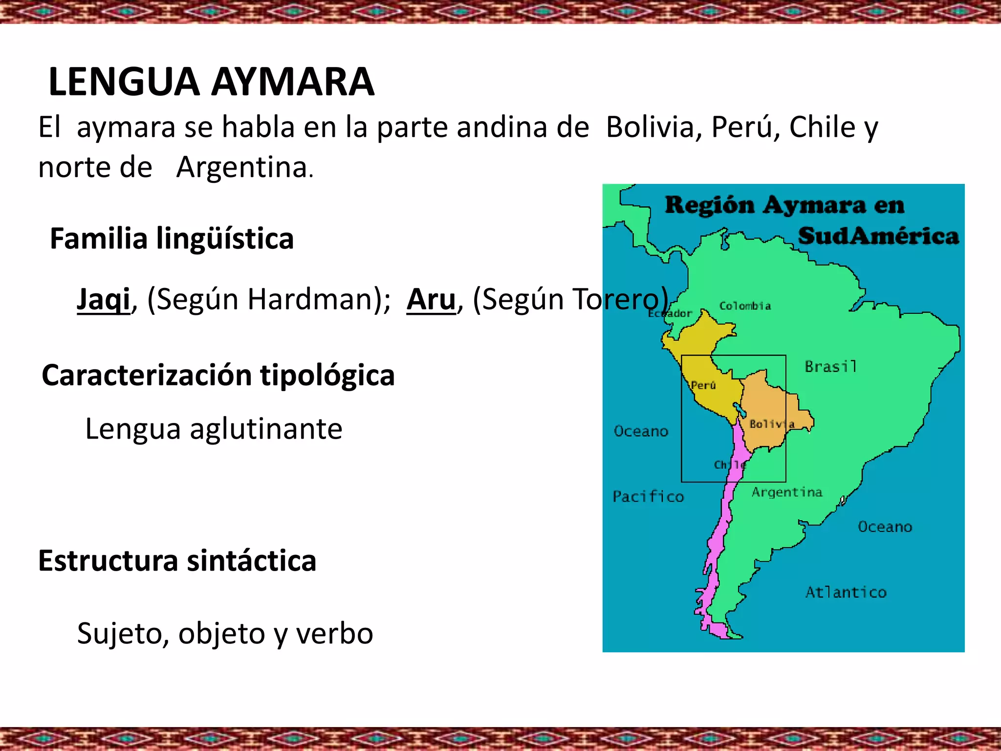 LENGUA AYMARA Y SUS CARACTERISTICAS ..pptx