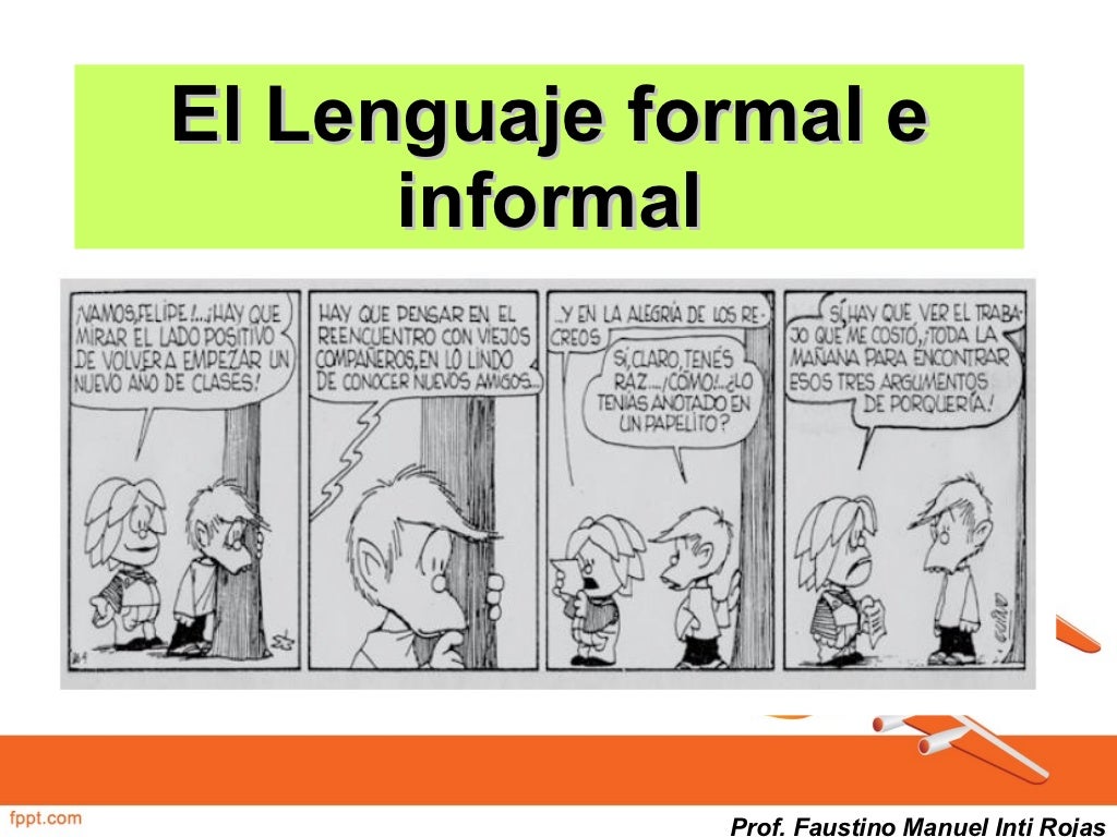 Lengua formal e informal