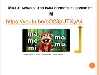 Lenguaje consonante-m-parte-1 | PPTX