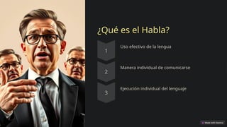 Lenguaje-Lengua-y-Habla-Cual-es-la-diferencia.pptx