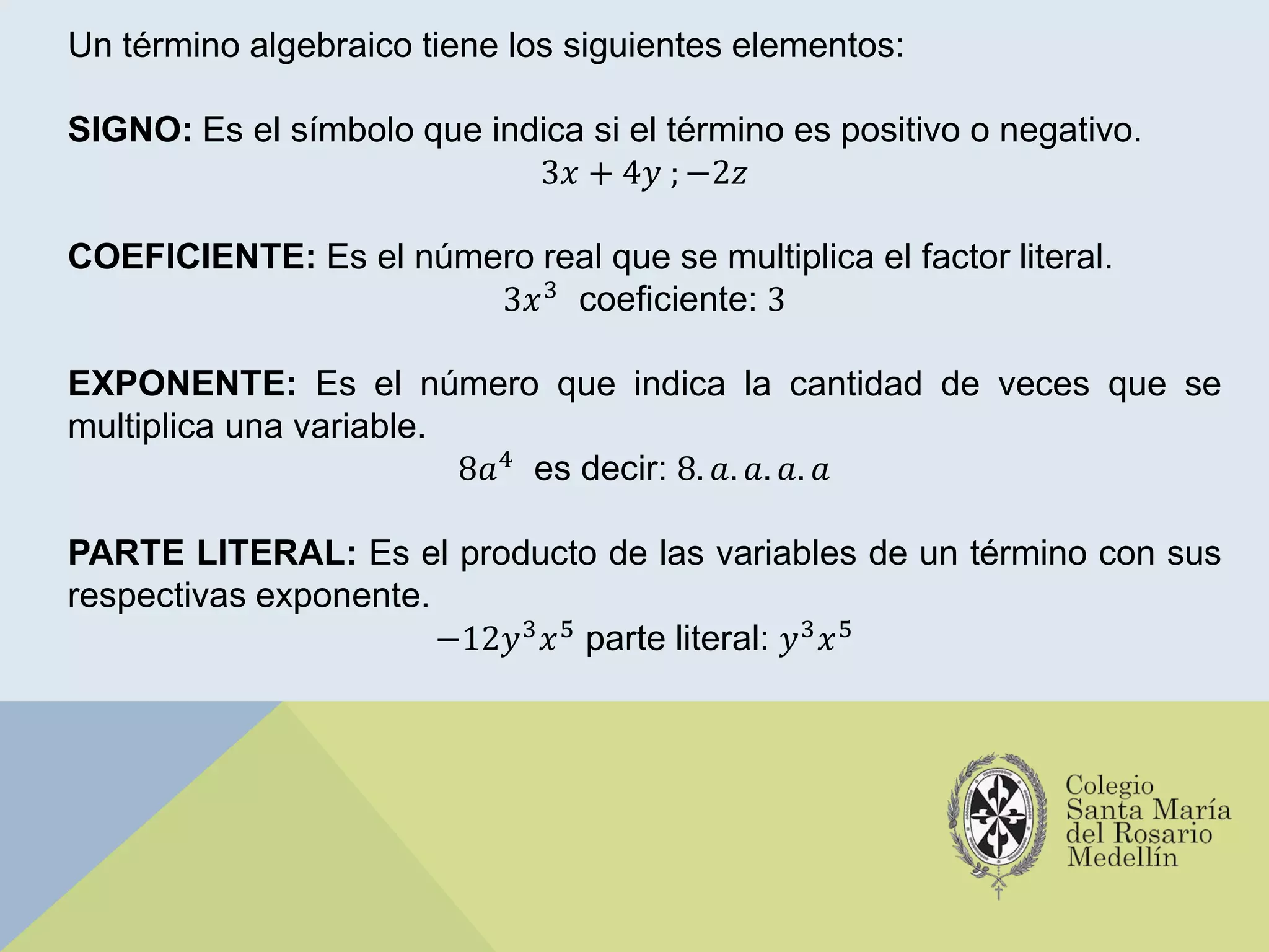 Lenguaje Algebraico y Monomio | PPTX