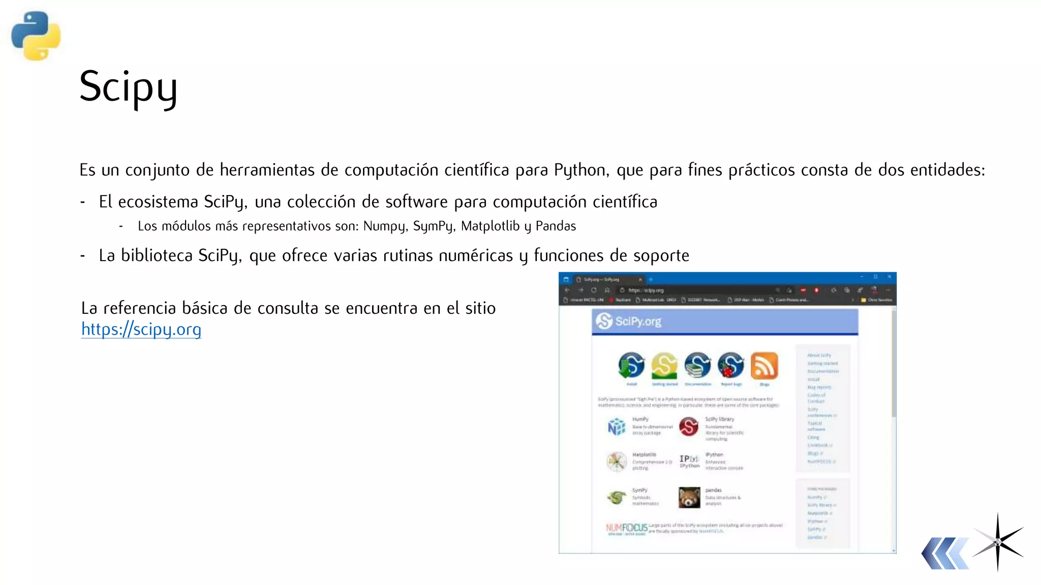 Lenguaje python en I+D. Numpy, Sympy y Pandas | PPSX
