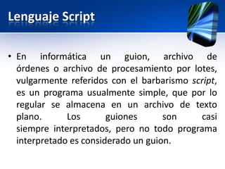 Lenguaje script | PPTX