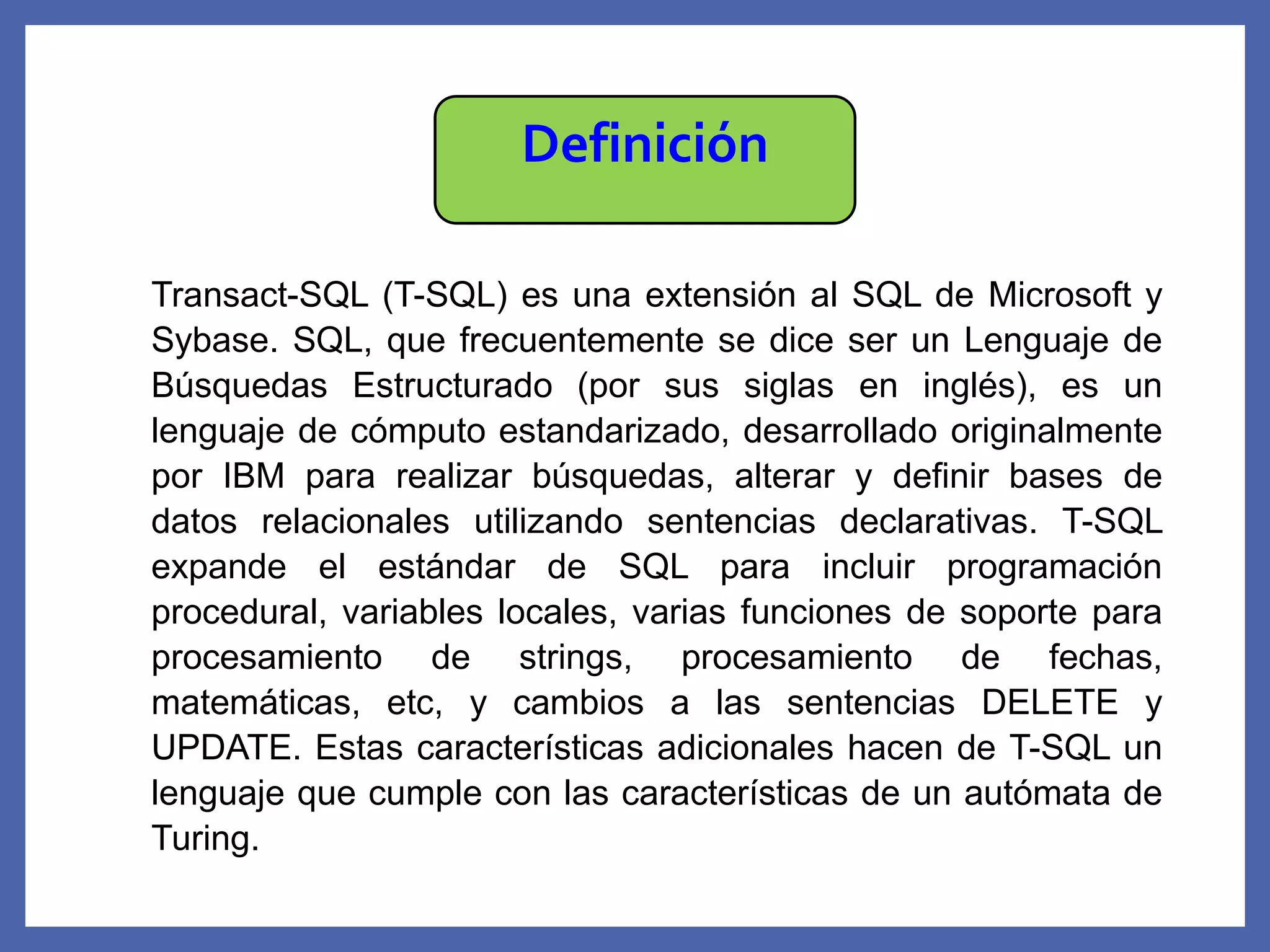 Lenguaje transact sql | PPT