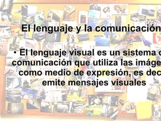 Lenguaje Visual | PPT