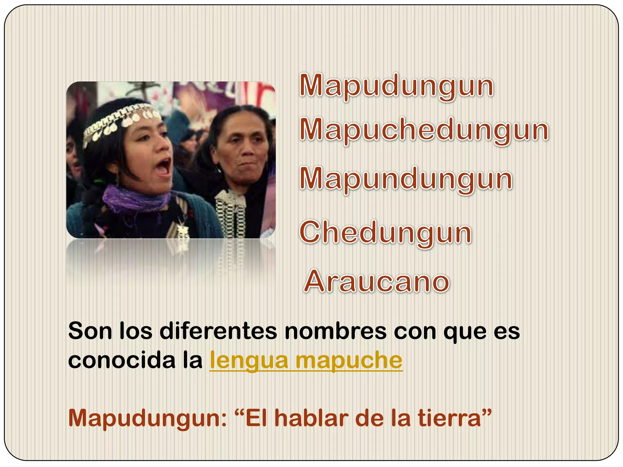 Lengua mapuche | PPTX