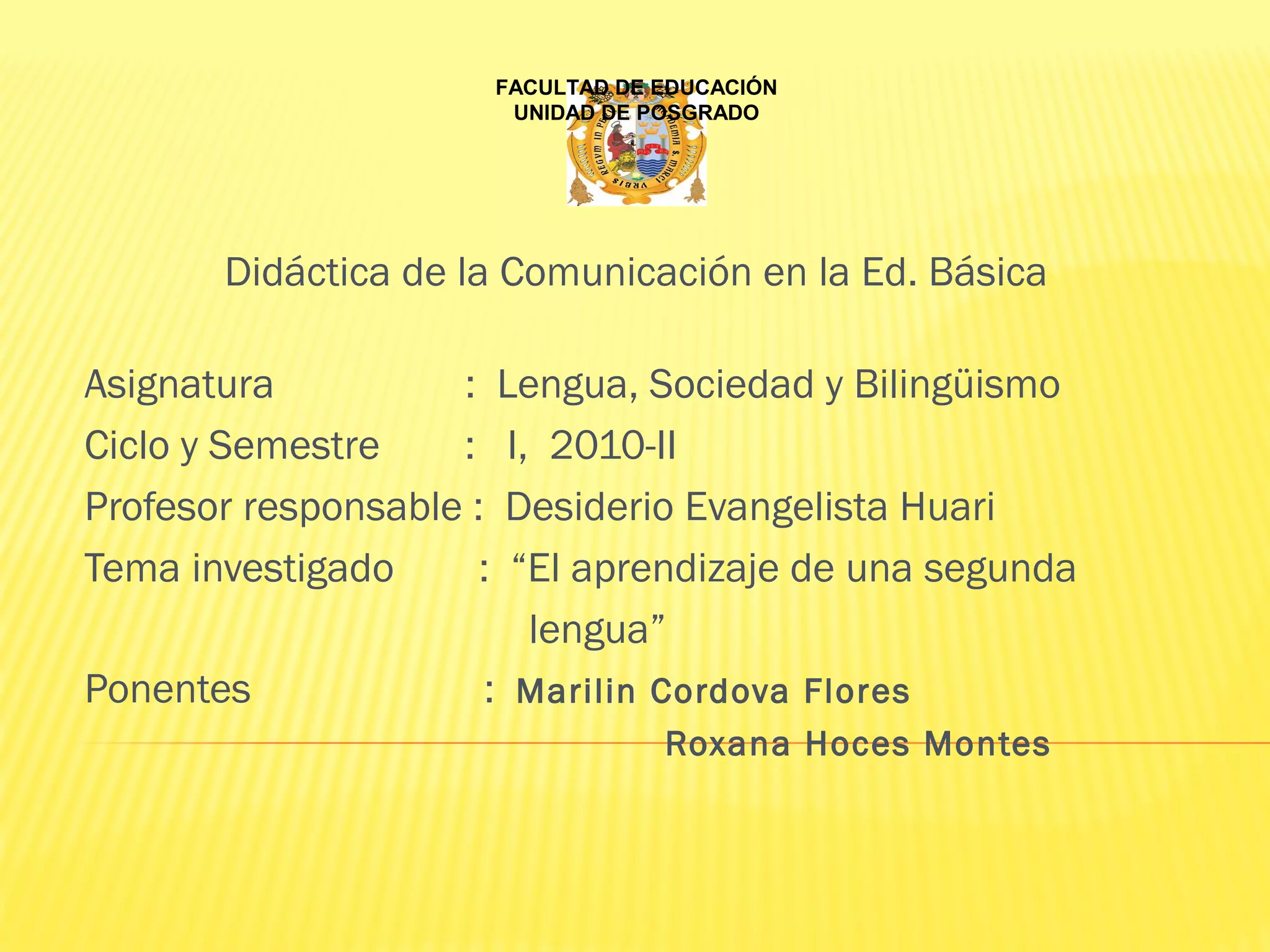 El aprendizaje de una segunda lengua | PPT