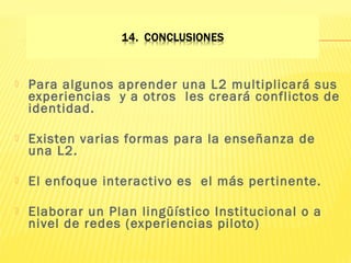 El aprendizaje de una segunda lengua | PPT