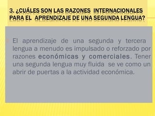 El aprendizaje de una segunda lengua | PPT