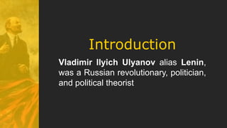 Leadership Biography on Vladimir Lenin | PPT