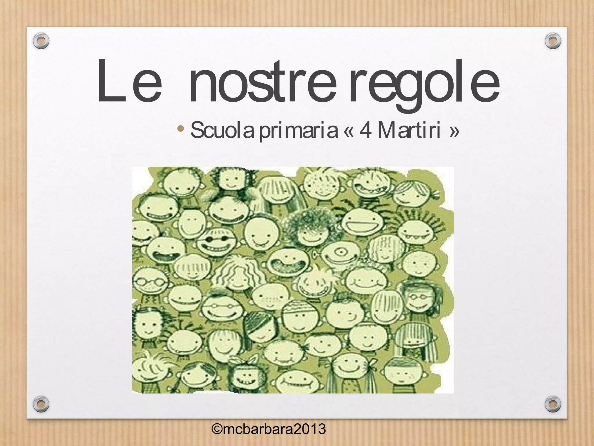 Le nostre regole | PPT