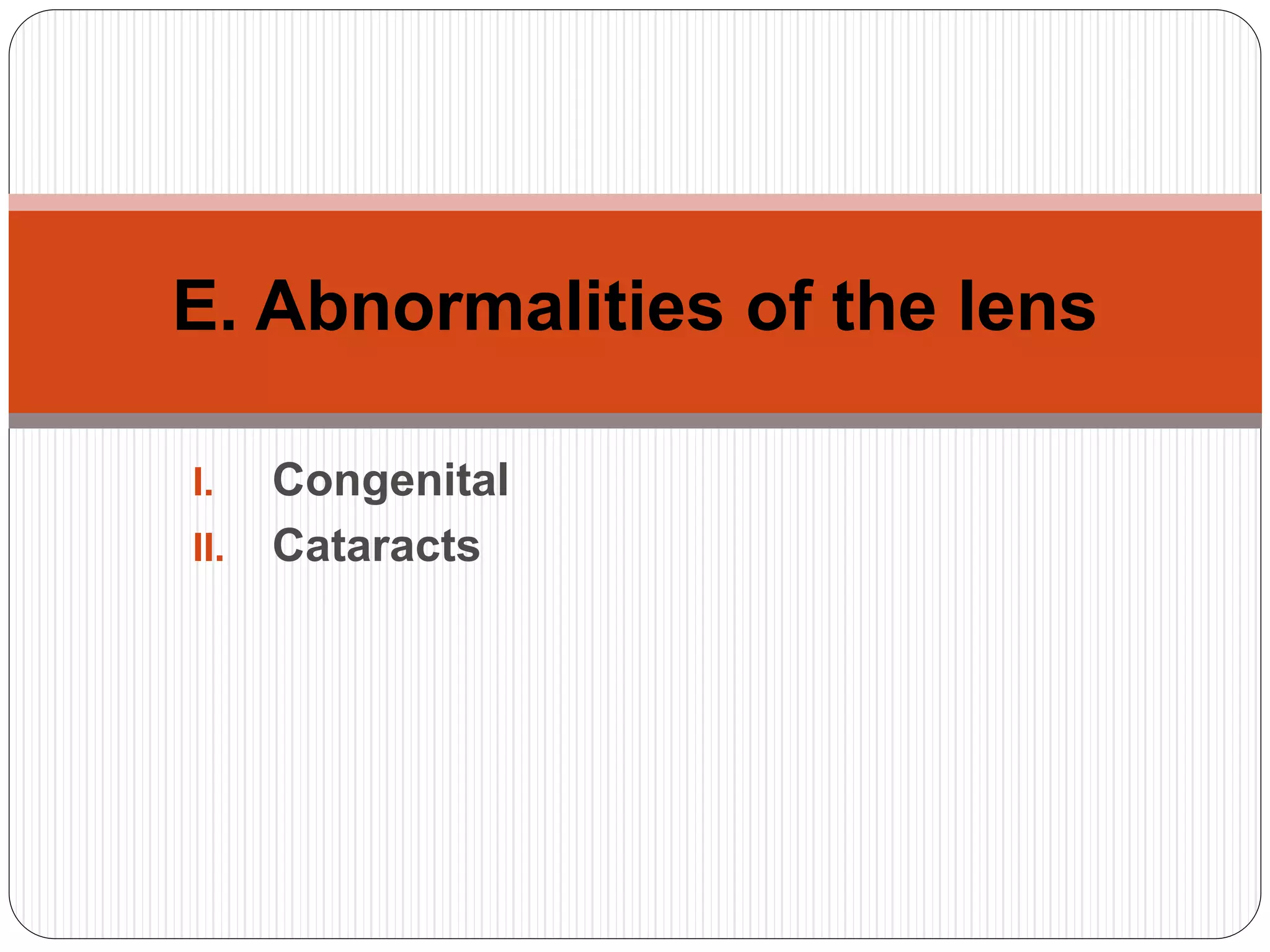 Lens and cataract | PPTX