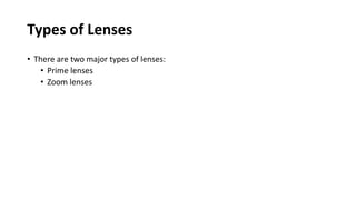 Lens and its Types | PPTX