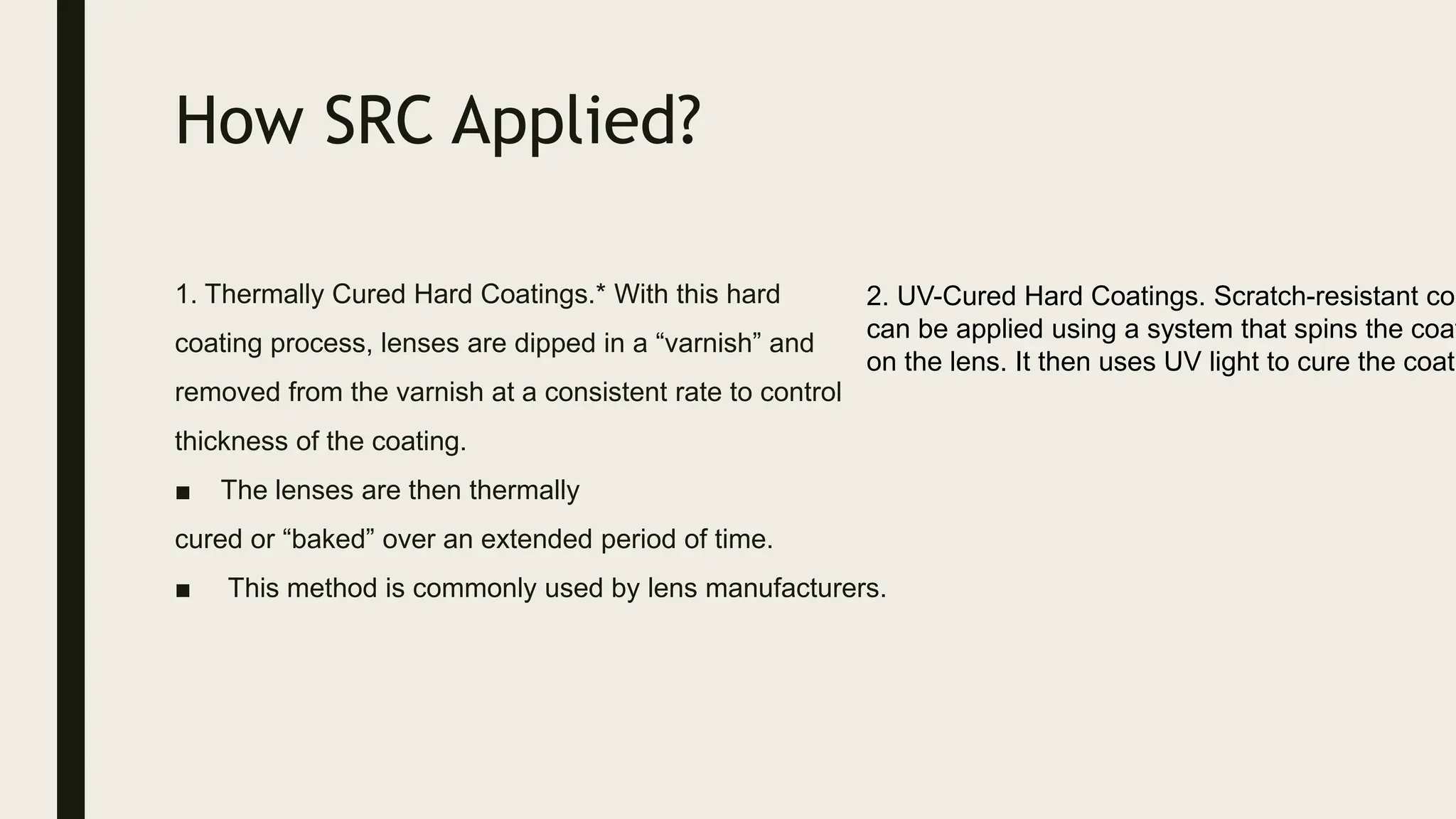 Ophthalmic Lens coatings & its types.pptx