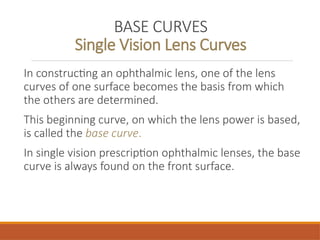 Ophthalmic Dispensing: Lens Curvature.pptx
