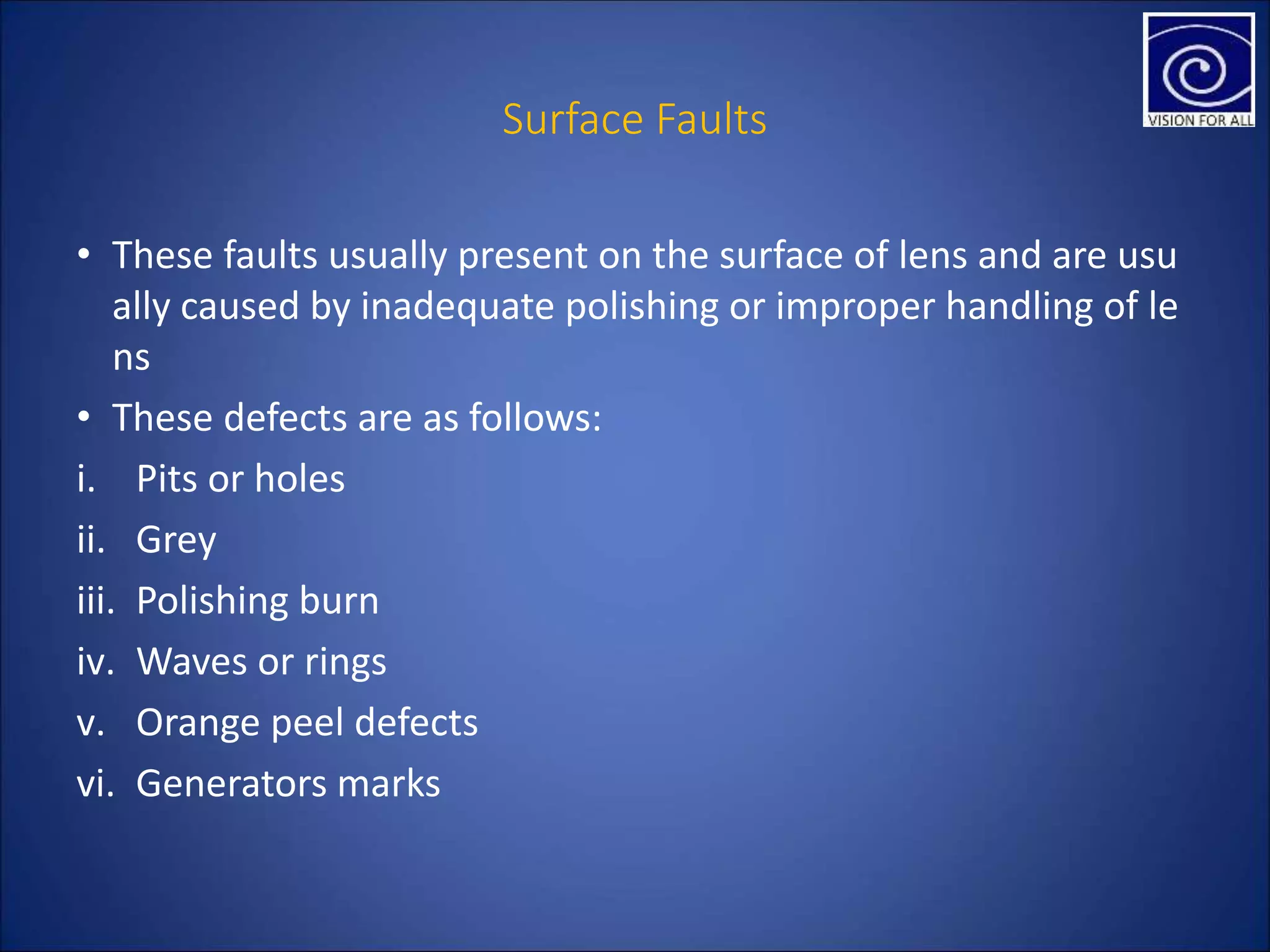 Lens defects or lens fault ppt | PPTX