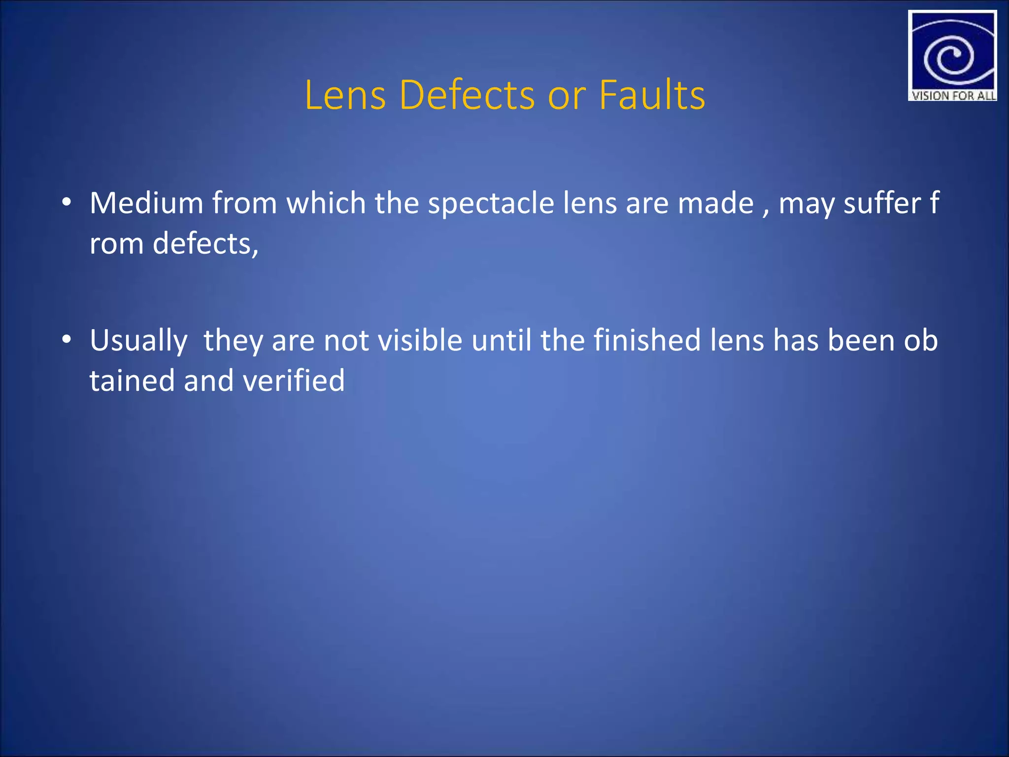 Lens defects or lens fault ppt | PPTX